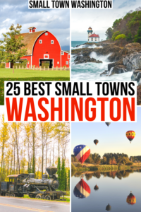 25 Best Small Towns in Washington State • Small Town Washington