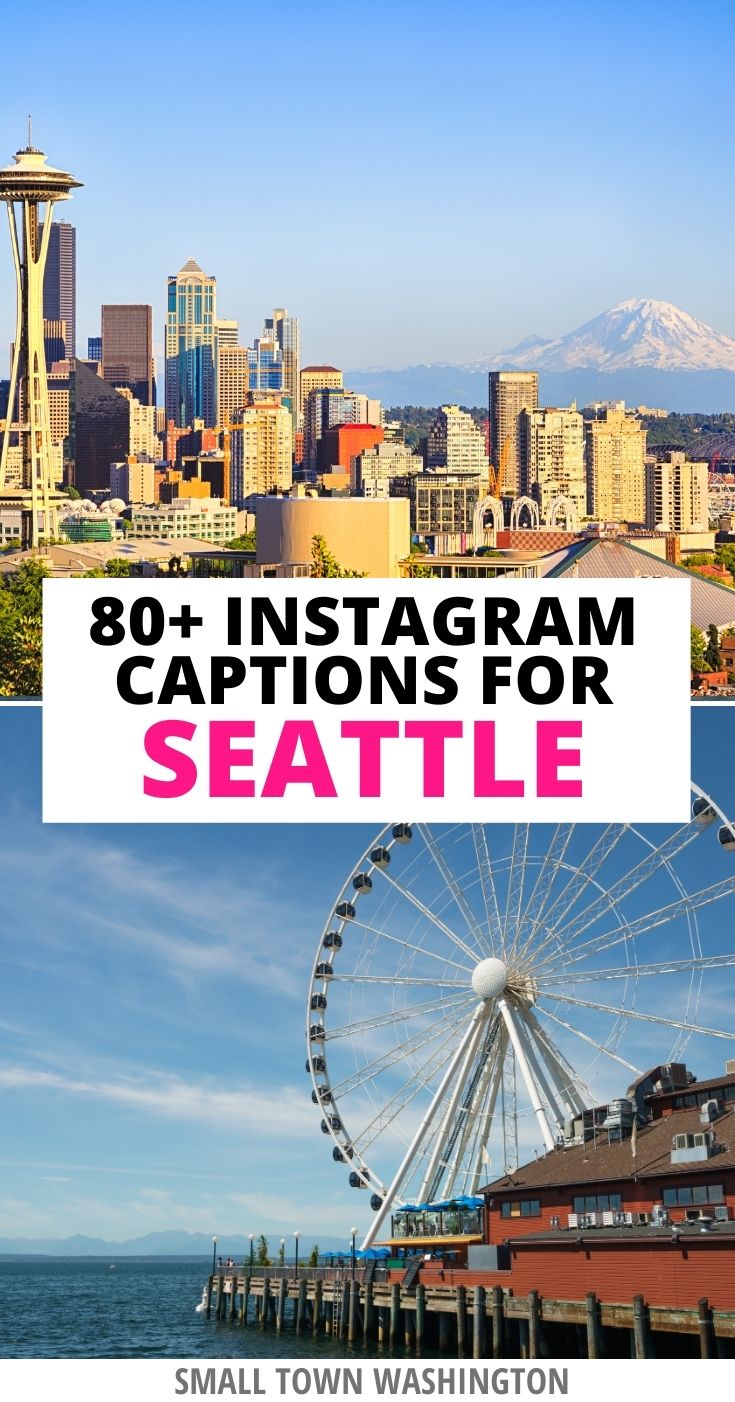 80 Inspiring & Funny Seattle Quotes and Captions for Instagram • Small ...