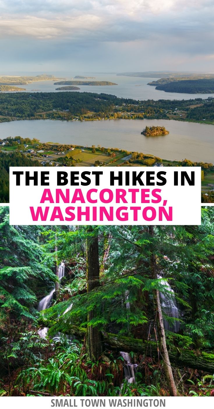 9 Anacortes Hikes With Epic Views (+ Insider Tips) • Small Town Washington