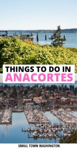 17 Things to Do in Anacortes: Weekend Trip Ideas! • Small Town Washington