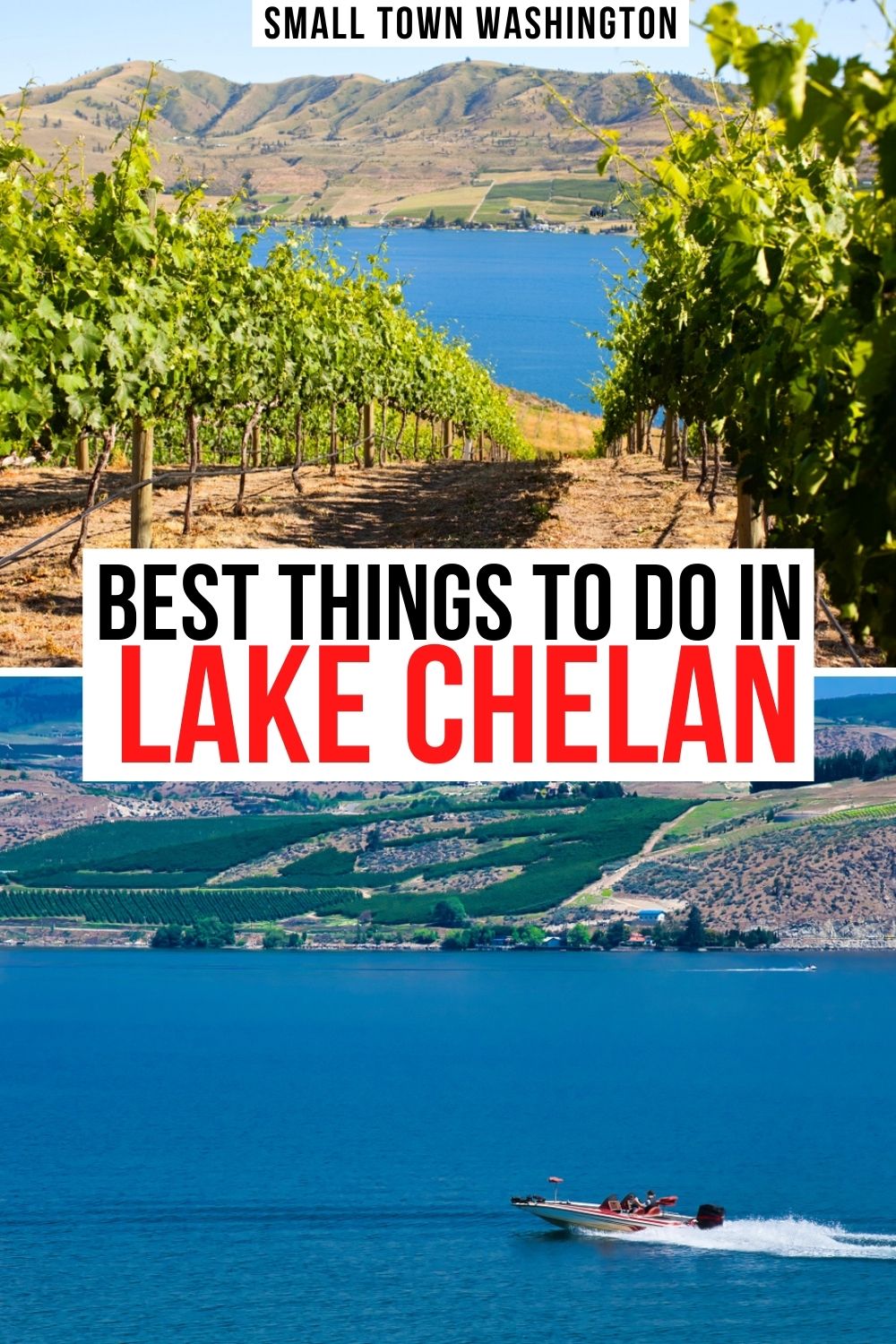 6 Best Things to Do in Lake Chelan • Small Town Washington